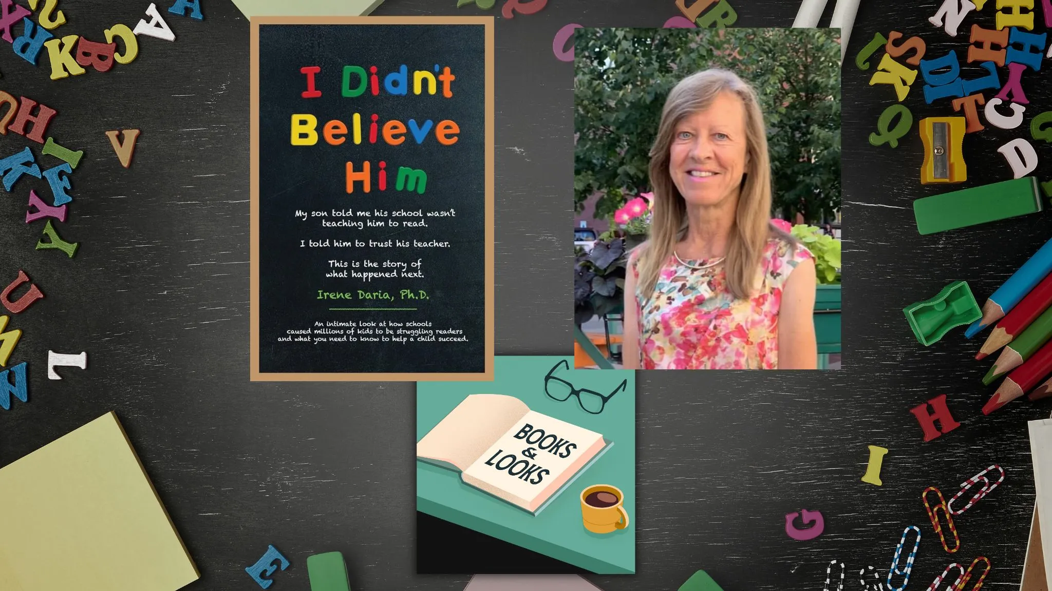 Books & Looks Podcast: Irene Daria: How Schools Fail to Teach Reading (And What Parents Can Do ...